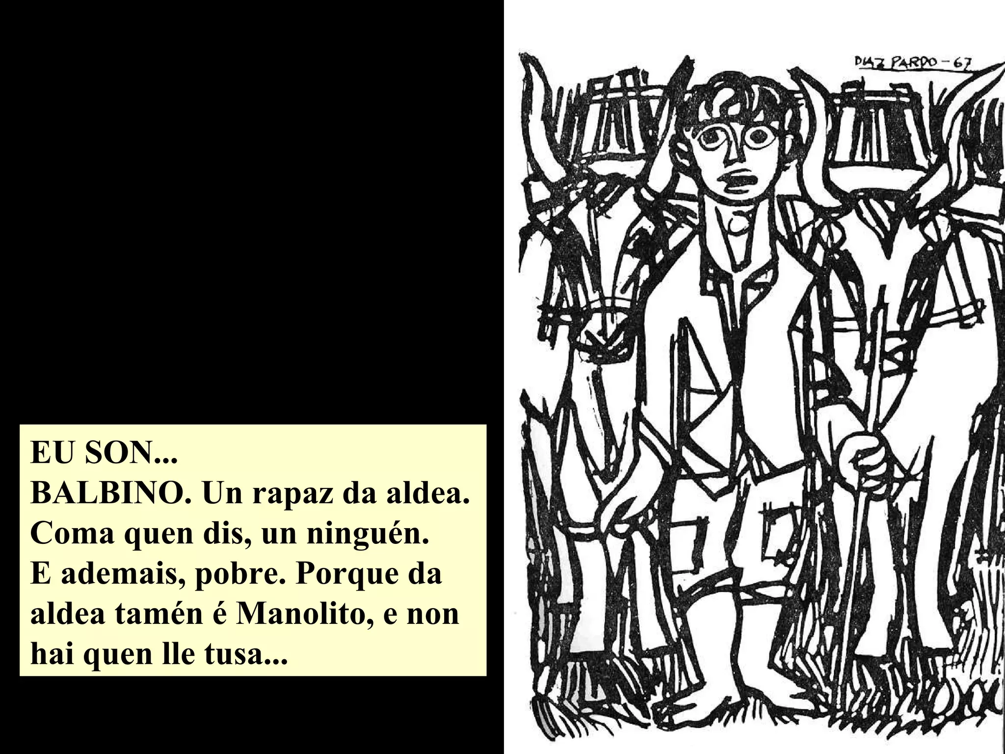 Memorias dun neno labrego | PPS