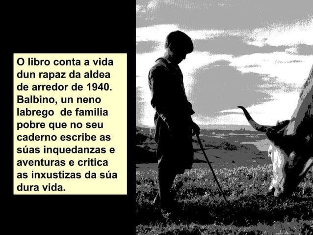 Memorias dun neno labrego | PPT