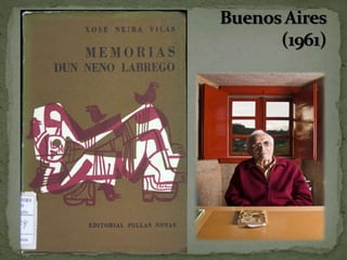 Memorias dun neno labrego - Xosé Neira Vilas | PPTX