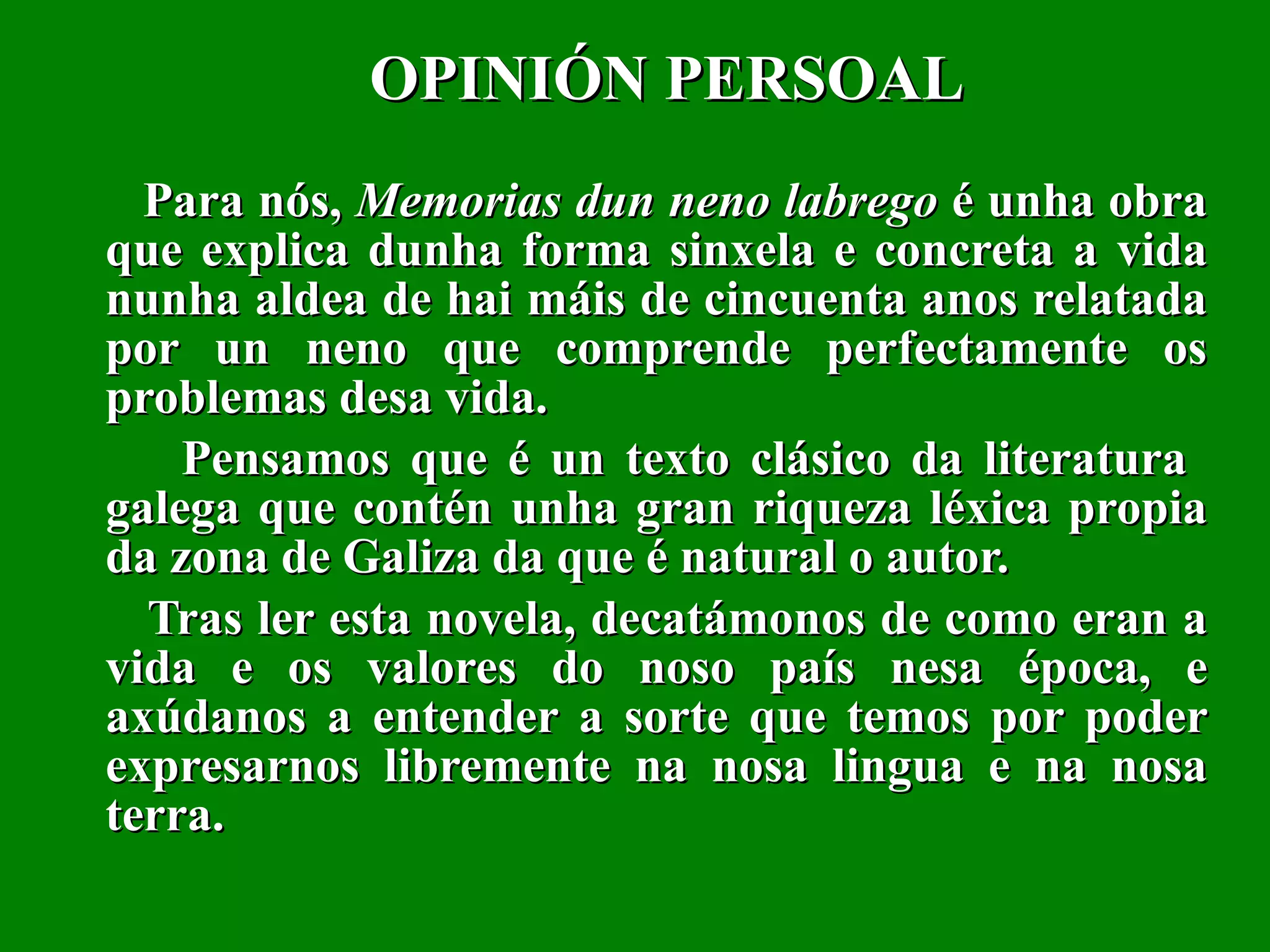 Memorias dun neno labrego | PPT