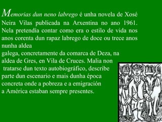 Memorias dun neno labrego | PPT