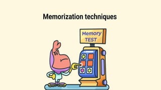 Memorization Techniques AND ITS TYPES .pptx