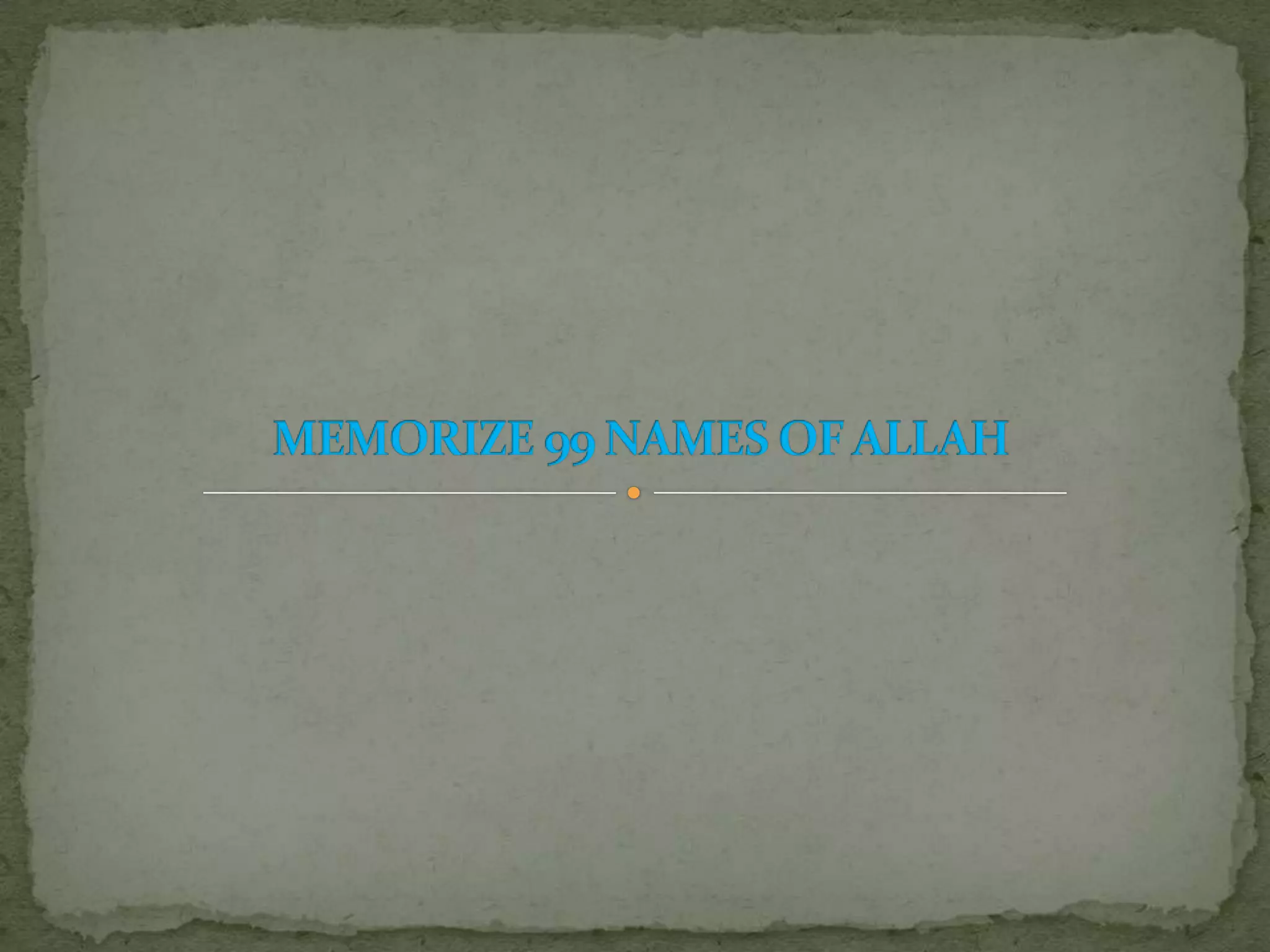 Memorize 99 names of allah | PPSX