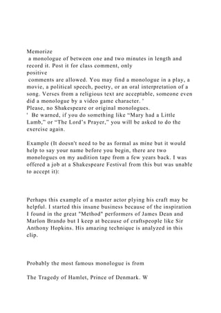 Memorize a monologue of between one and two minutes in length .docx ...