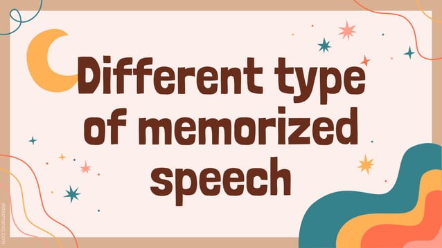Memorized Speech and its different types | PPTX