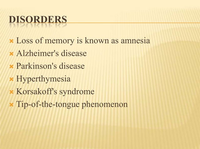 Memory | PPTX | Brain and Nervous System Disorders | Diseases and ...