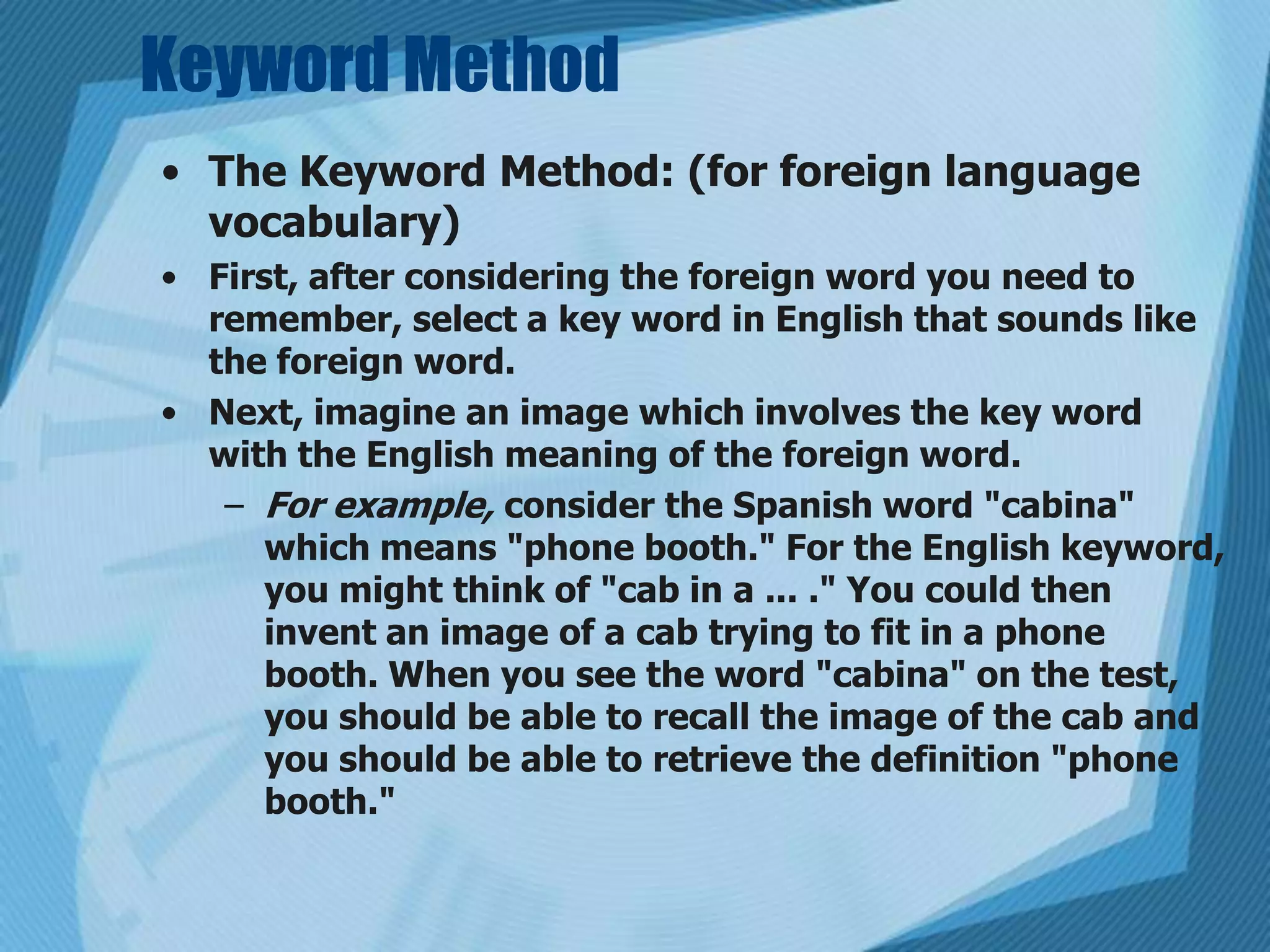 USING MEMORY EFFECTIVELY: Memorization Techniques | PPT