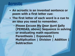 USING MEMORY EFFECTIVELY: Memorization Techniques | PPT