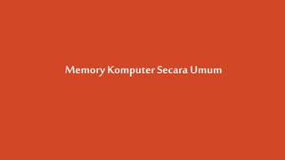 Memory Komputer | PPTX