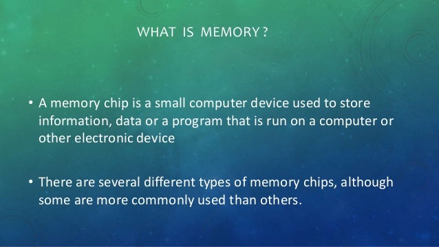 Introduction to Types of Memory Chips
