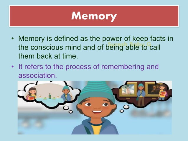Memory - Definition-Types of Memory - factors influencing memory and ...