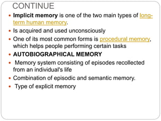 Memory a mass of tissue formed as a res | PPT