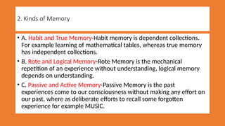 MEMORY-EDUCATIONAL PSYCHOLOGY-CHILDHOOD AND GROWING UP | PPT