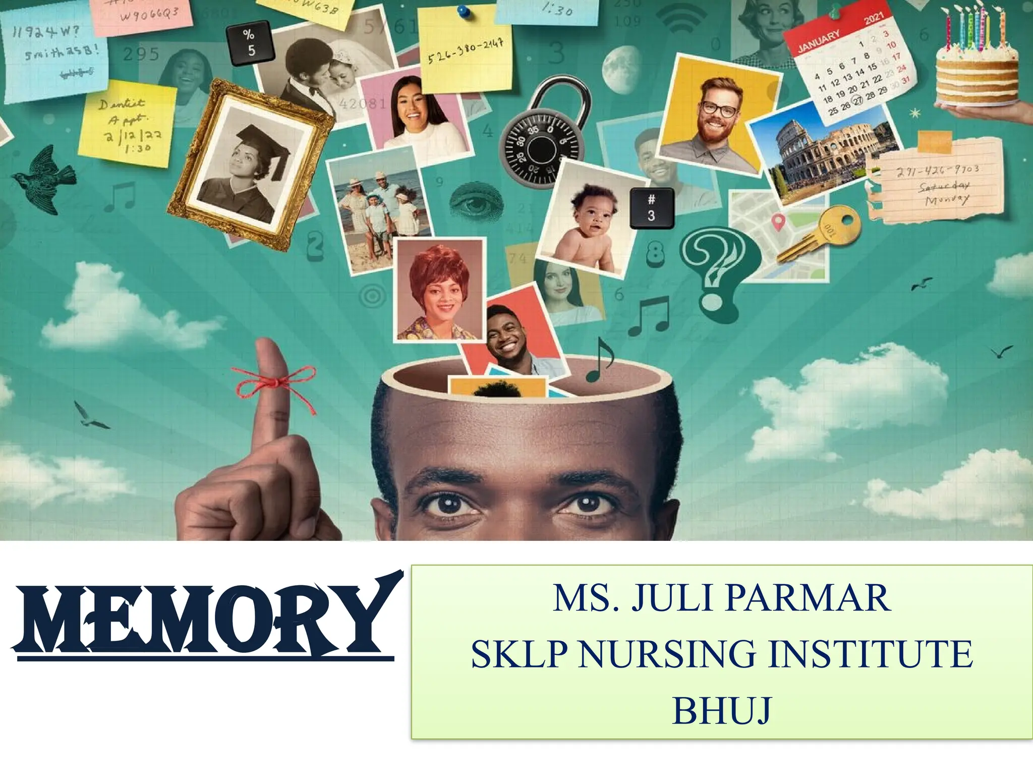 I INCLUDED THIS TOPIC INTRODUCTION MEMORY, DEFINITION OF MEMORY, TYPES ...