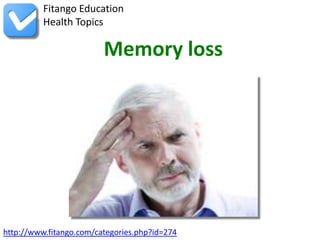 Memory loss | PPTX