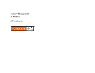 Memory Management in Android | PDF