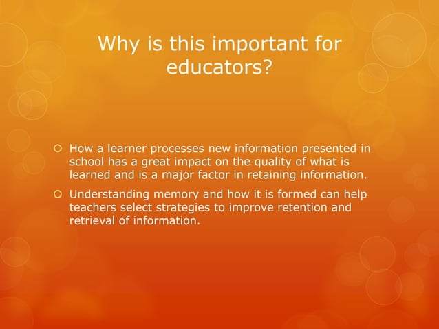 Memory, Retention and Learning | PPTX | Educational Assessment | Education