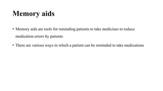 Memory aids for medication adherence.pptx