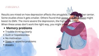 This is a short presentation on how depression affects memory. | PDF