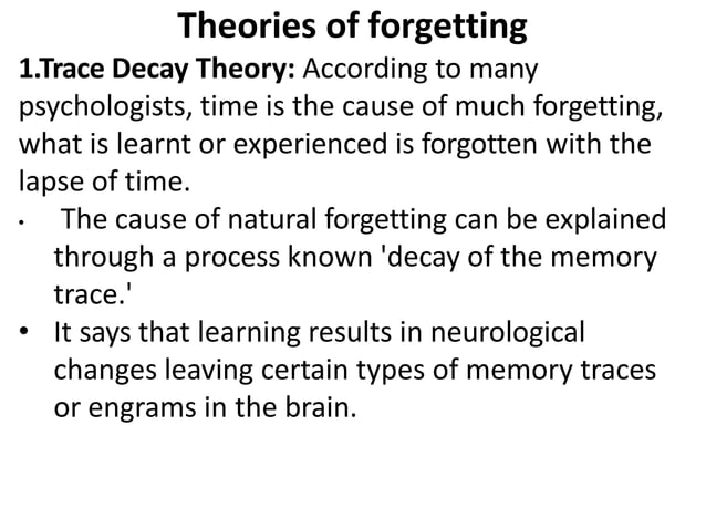 Memory and forgetting | PPTX | Brain and Nervous System Disorders | Diseases and Conditions