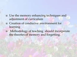 Memory and its types and Causes of Forgetting - PPT | PPTX