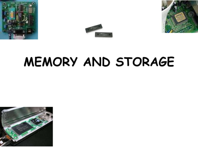 Memory and storage | PPT