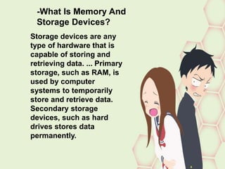 Memory and storage devices | PPT