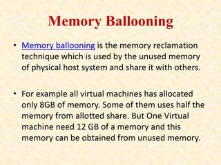 Memory ballooning | PPTX
