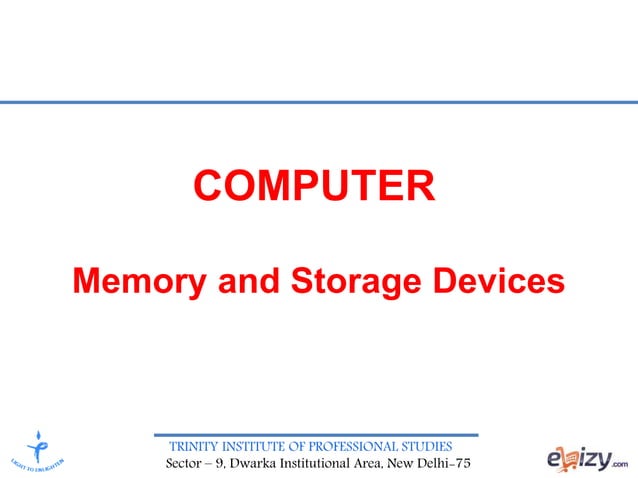 Computer Memory and Storage Devices | PPT