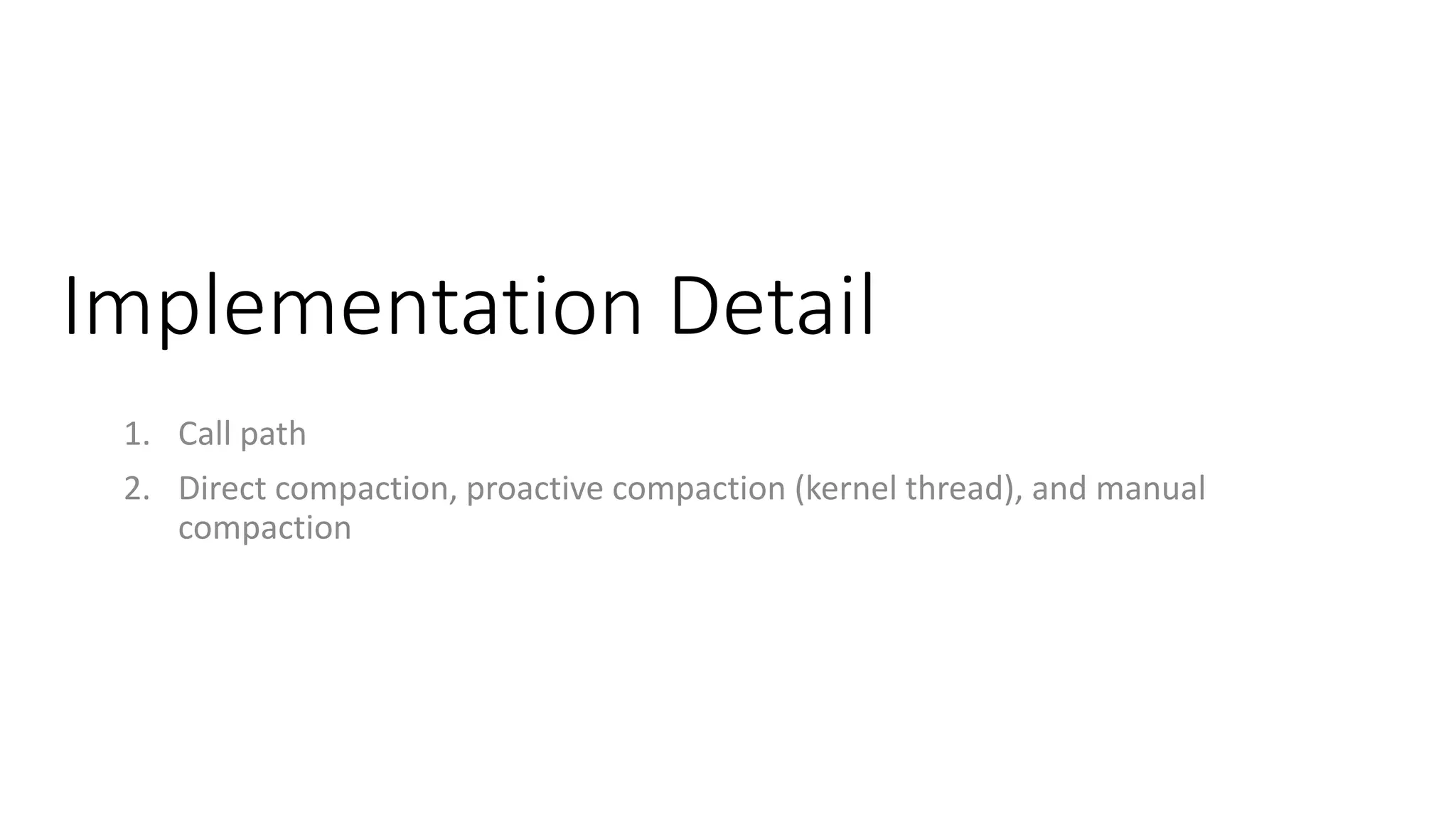 Memory Compaction in Linux Kernel.pdf | Web Development | Internet
