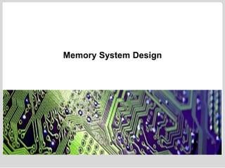 Memory Design of embedded system engineering.pptx