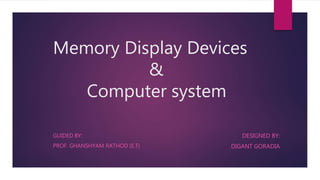 Memory display devices | PPT