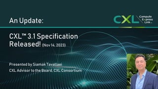 Q1 Memory Fabric Forum: Compute Express Link (CXL) 3.1 Update | PPTX