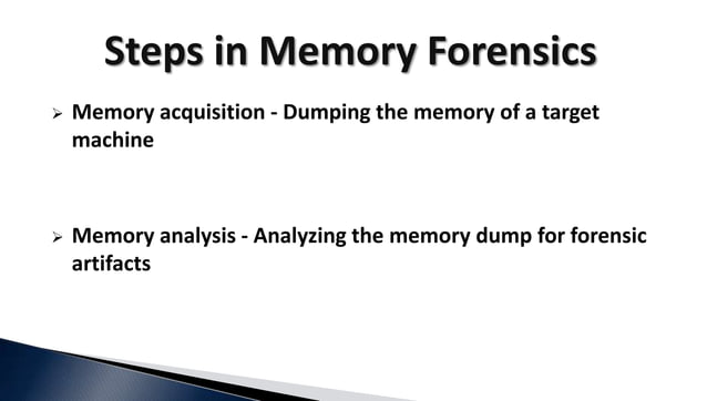 Investigating Malware using Memory Forensics | PPTX | Data Storage and Warehousing | Computing