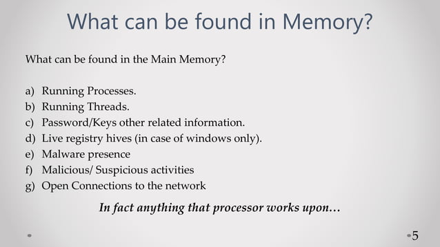 Memory Forensics | PPTX | Operating Systems | Computer Software and Applications