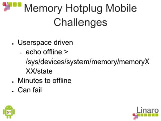 LCA13: Memory Hotplug on Android | PDF