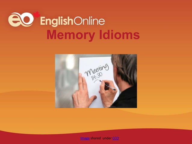 Memory idioms | PPTX