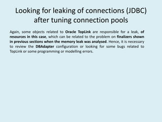 Analyzing a memory leak problem | PPTX