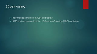 iOS Memory Management | PPTX | Operating Systems | Computer Software and Applications