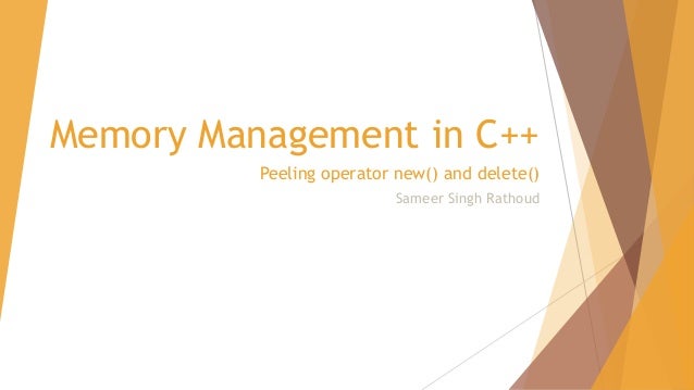 Memory Management C Peeling Operator New And Delete 
