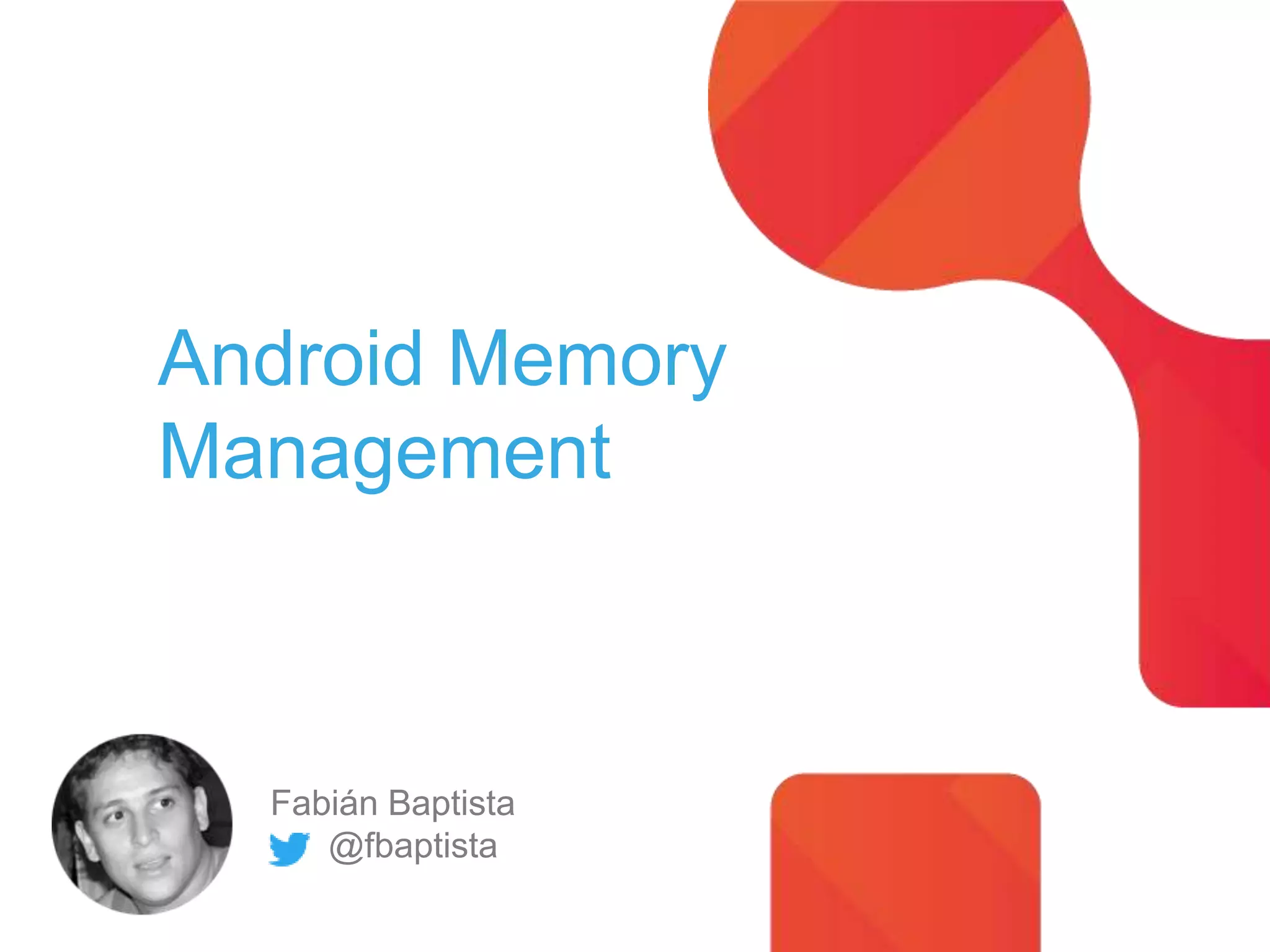 Memory management in Andoid | PPTX