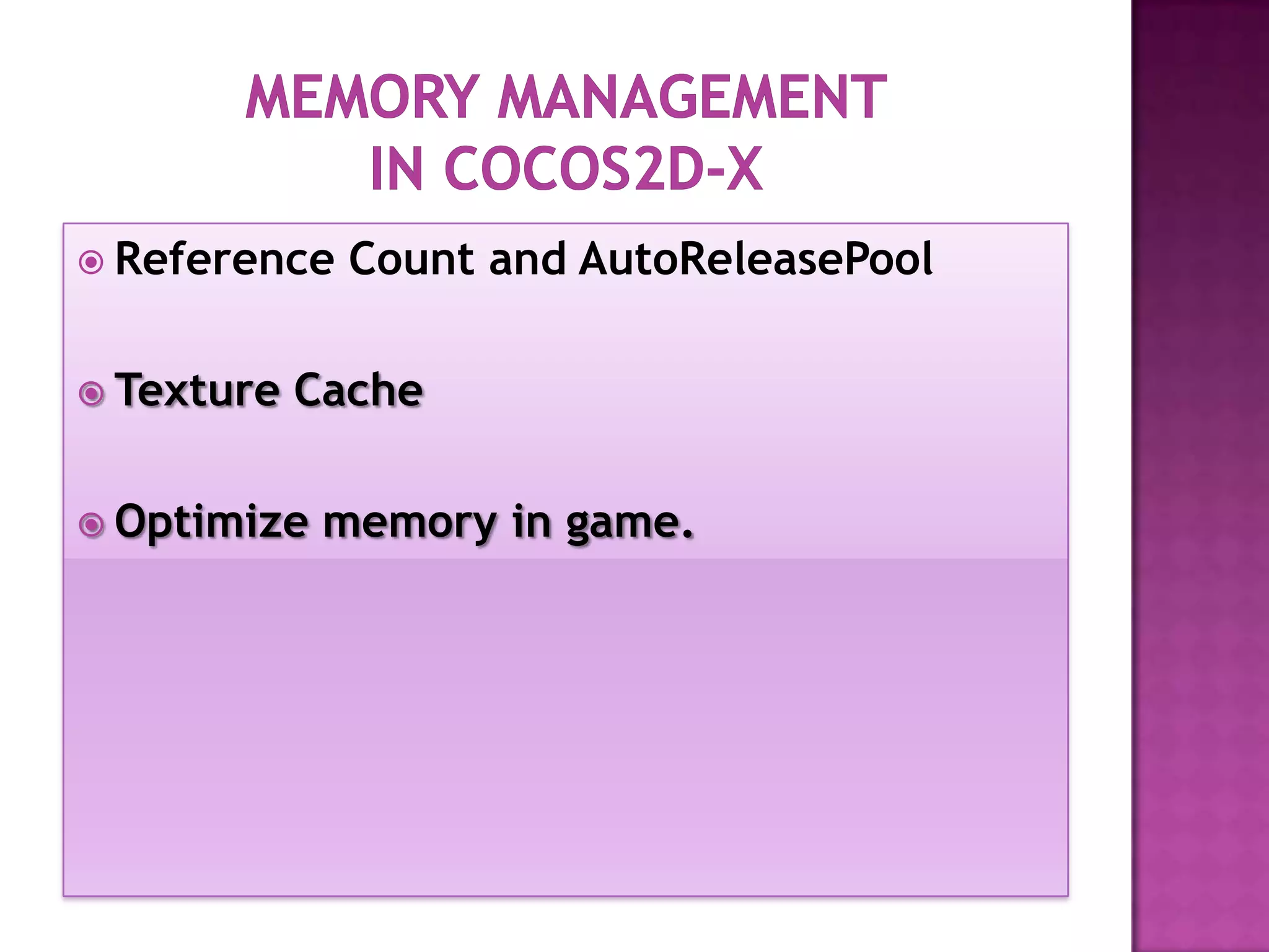 Memory management in cocos2d x - Le Duy Vu | PPT