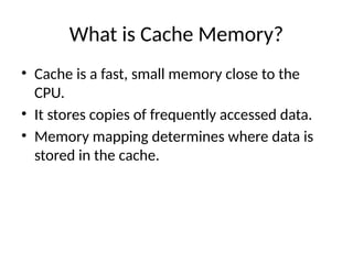Memory Mappings Presentation | Cache Memory | Irfan Rehman | PPTX