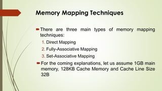 Memory mapping techniques and low power memory design | PPTX