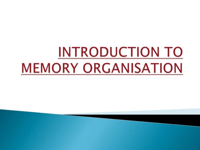 Memory organisation | PPT