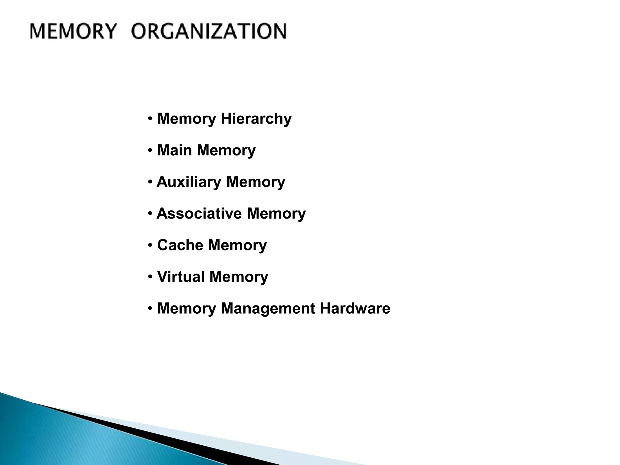 Memory organisation | PPT | Data Storage and Warehousing | Computing
