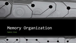 Memory Organisation.pptx