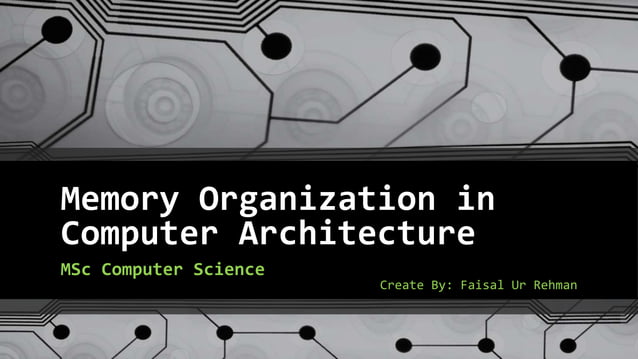 Memory Organization In Computer Architecture Pptx Computing