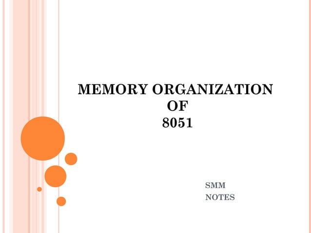 Memory organization of 8051 | PPT