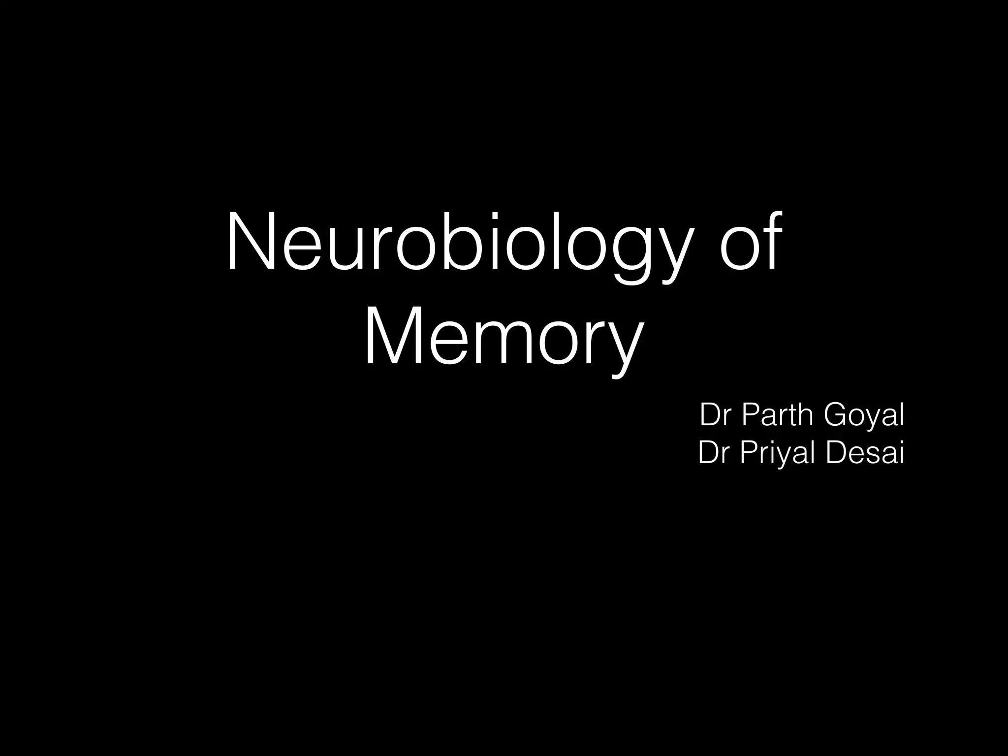 Neurobiology of Memory | PPT